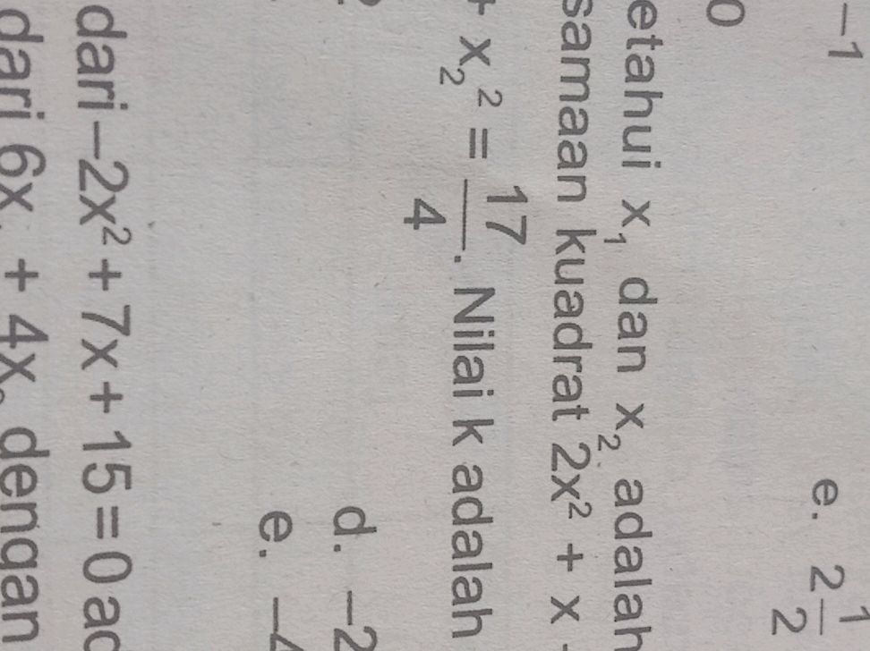 Diketahui $x_1$ dan $x_2$ adalah persamaan | StudyX