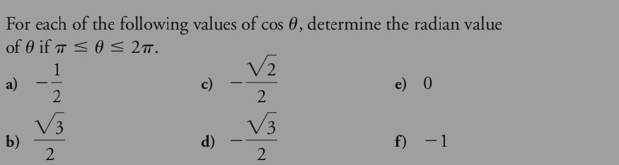 For each of the following values of cos θ, | StudyX