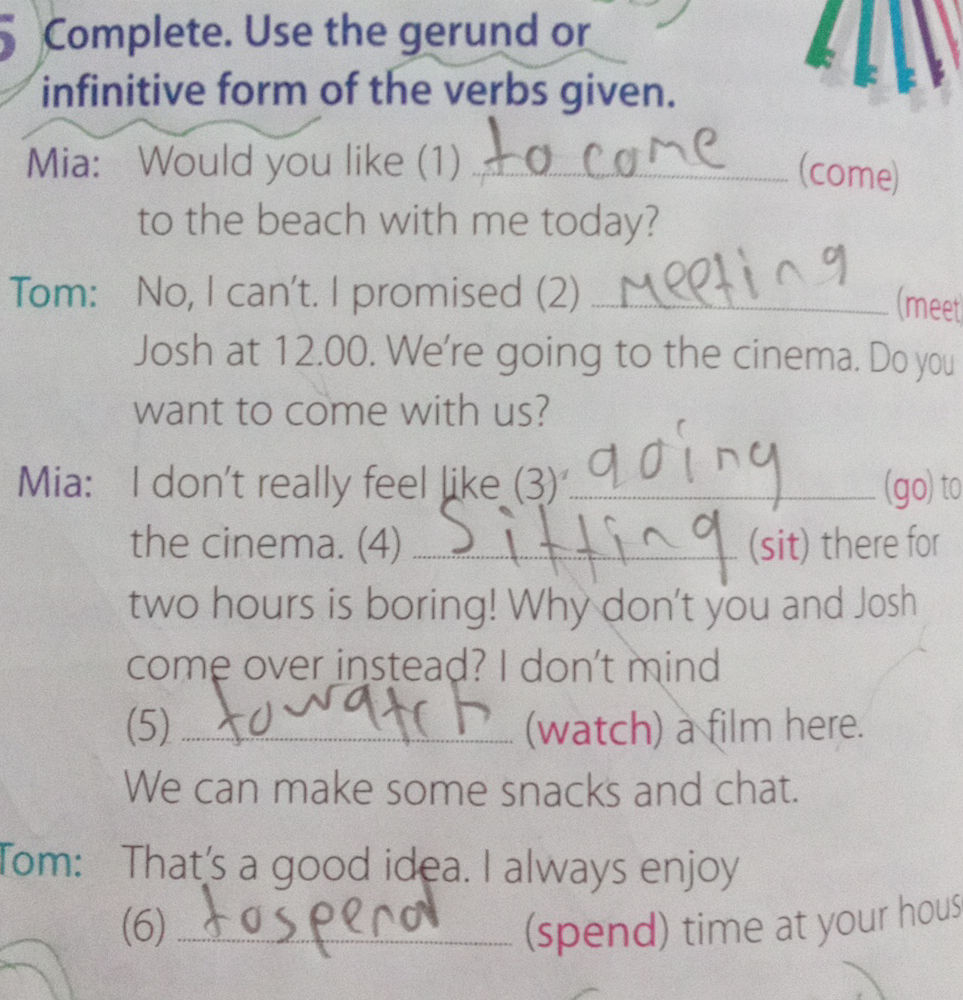 5 Complete. Use the gerund or infinitive | StudyX