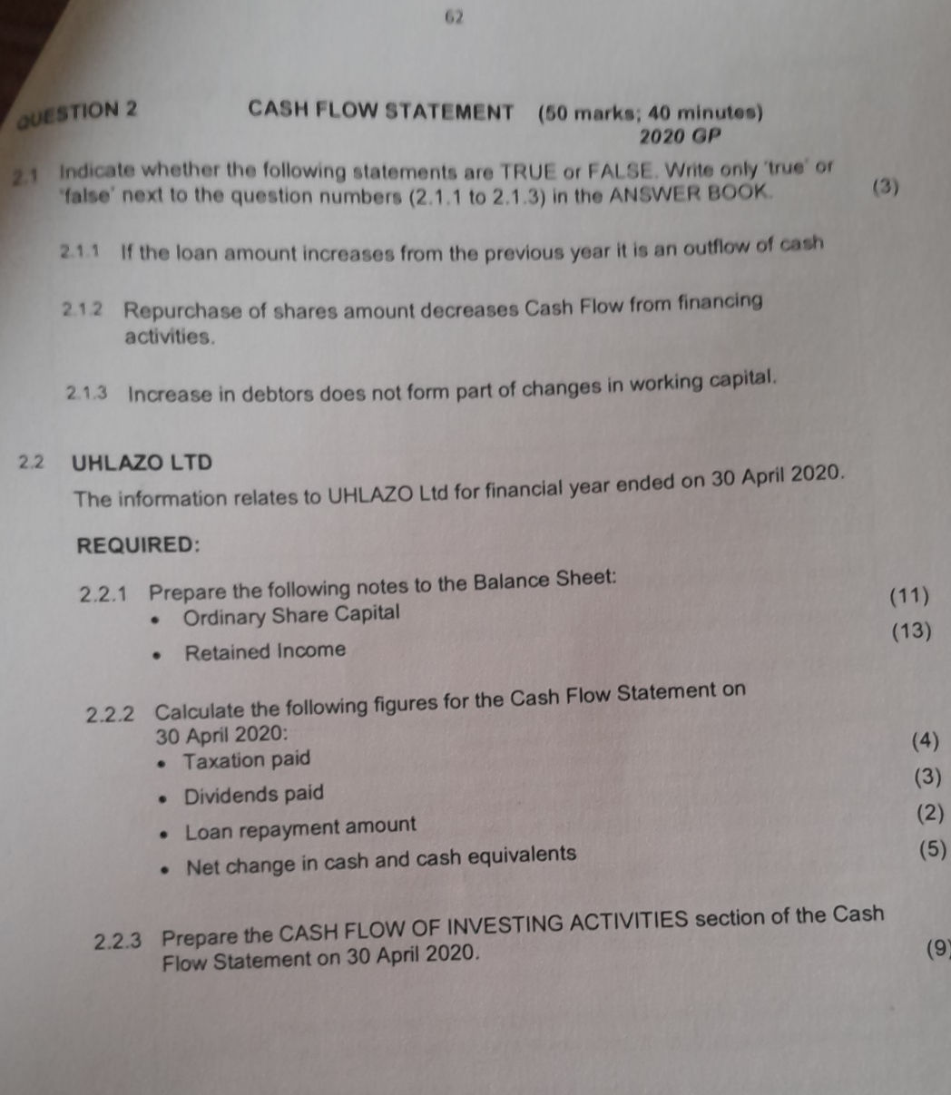 QUESTION 2 CASH FLOW STATEMENT (50 marks; 40 | StudyX