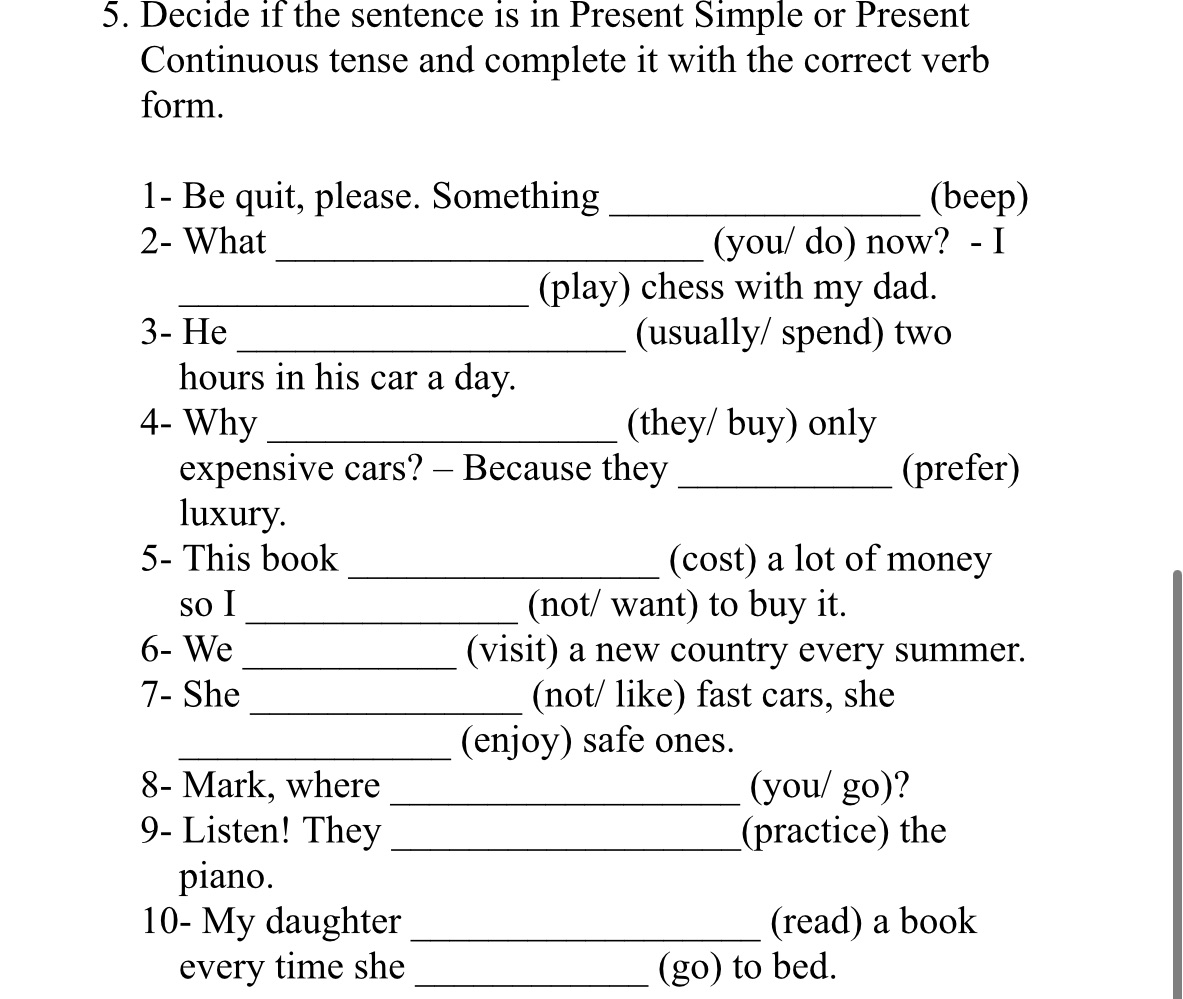 5. Decide if the sentence is in Present | StudyX
