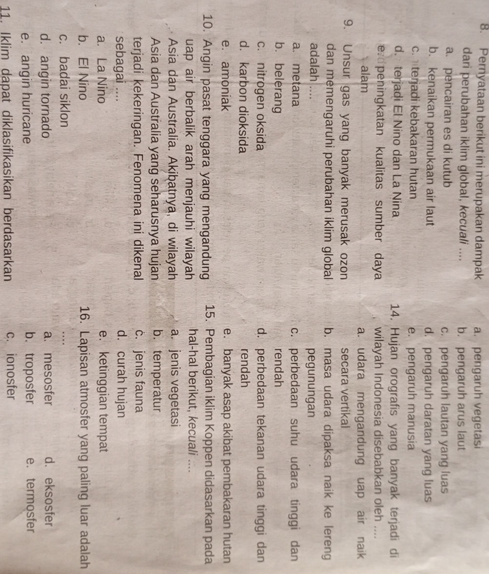 8. Pernyataan berikut ini merupakan dampak | StudyX