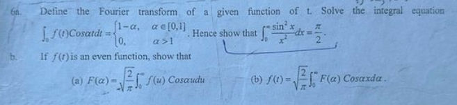 6a. Define the Fourier transform of a given | StudyX