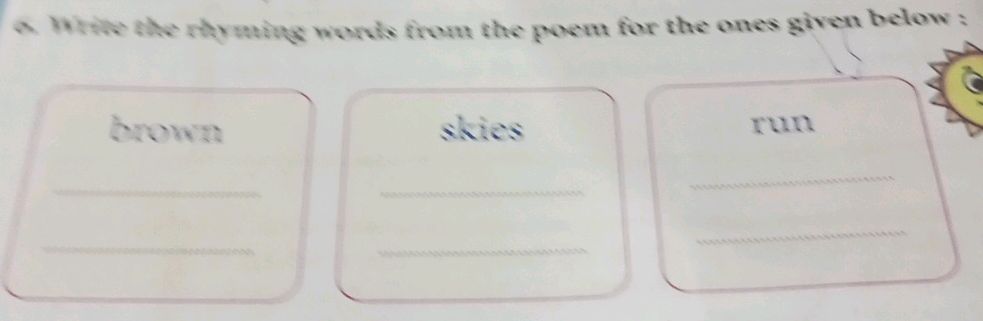 s. Write the rhyming words from the poem for | StudyX
