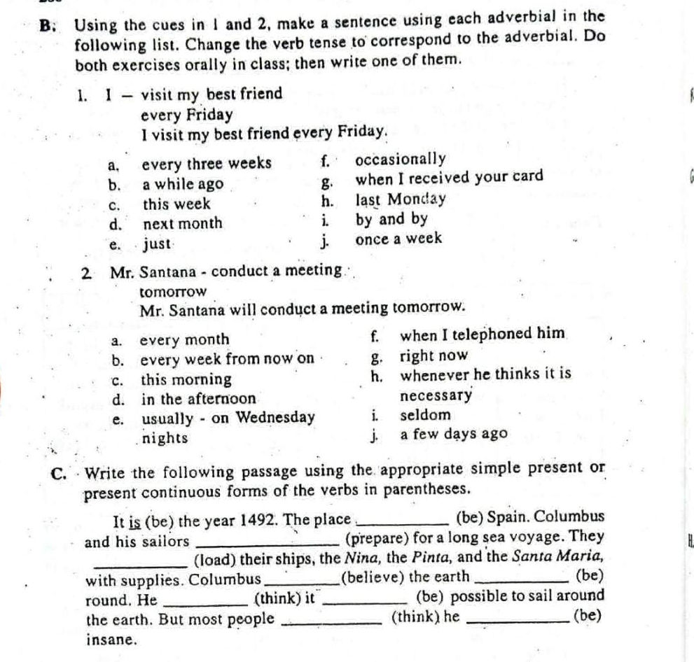 B. Using the cues in 1 and 2, make a | StudyX