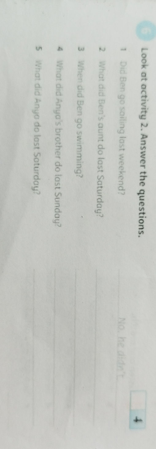 1 Did Ben go sailing last weekend? 2 What | StudyX