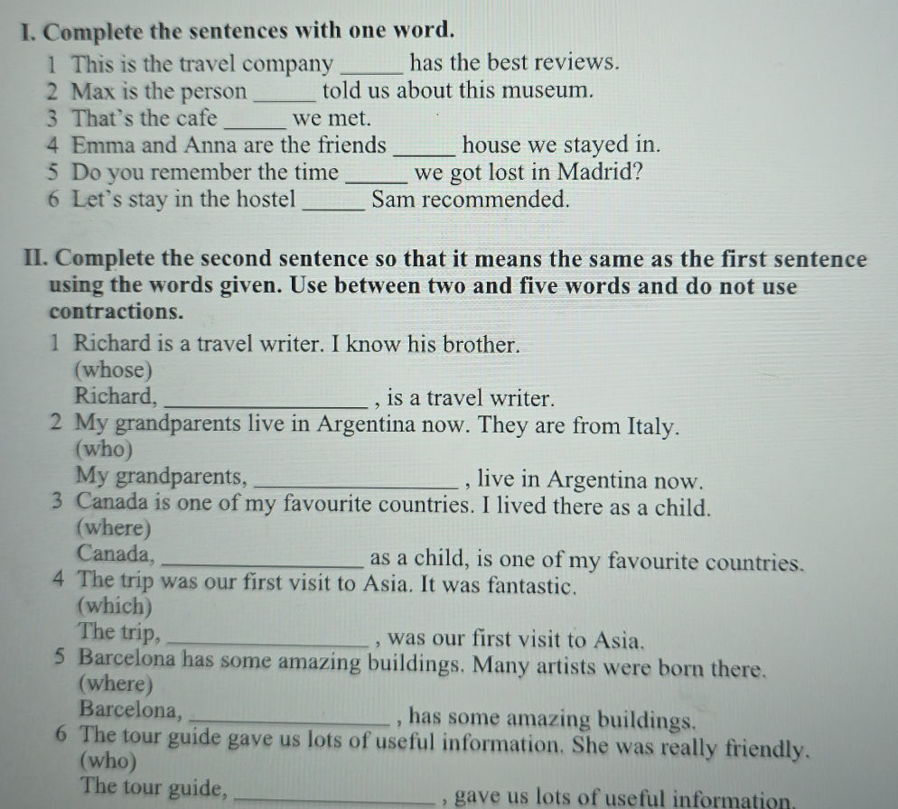 I. Complete the sentences with one word. 1 | StudyX