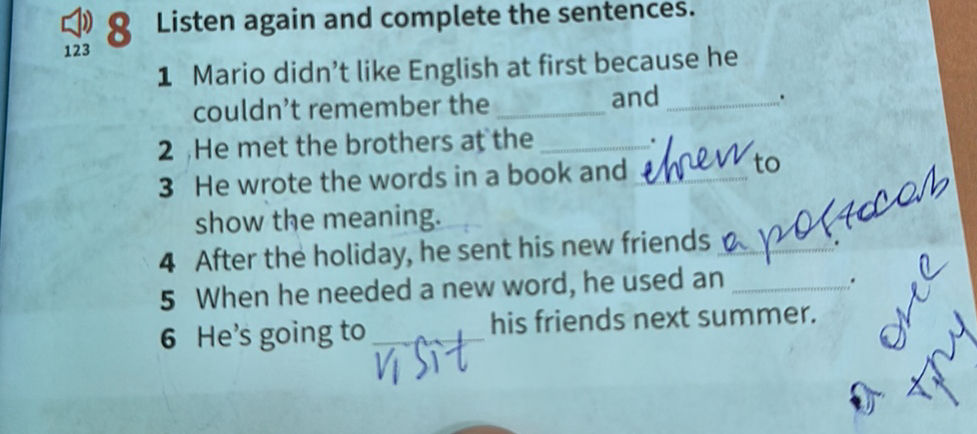8 Listen again and complete the sentences. | StudyX