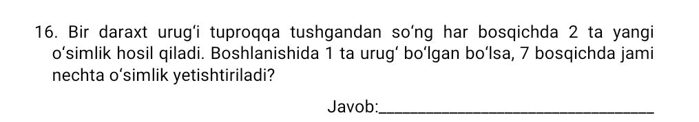 16. Bir daraxt urug'i tuproqqa tushgandan | StudyX