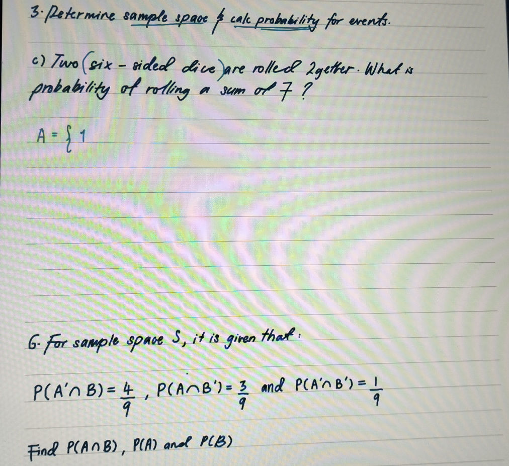 c) Two (six-sided dice) are rolled together. | StudyX