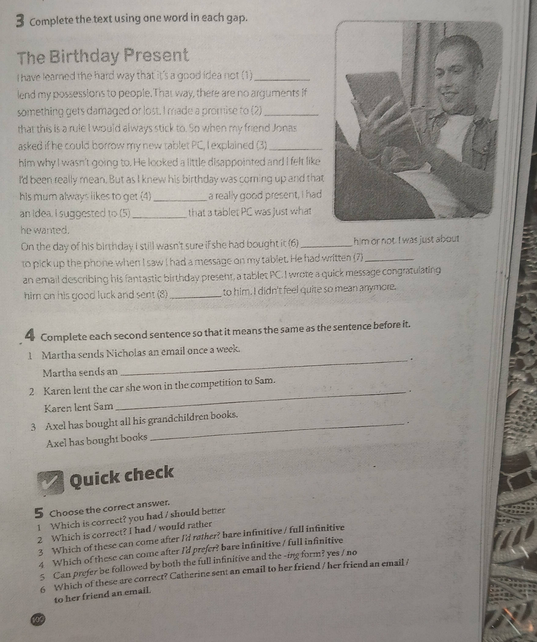 3 Complete the text using one word in each | StudyX