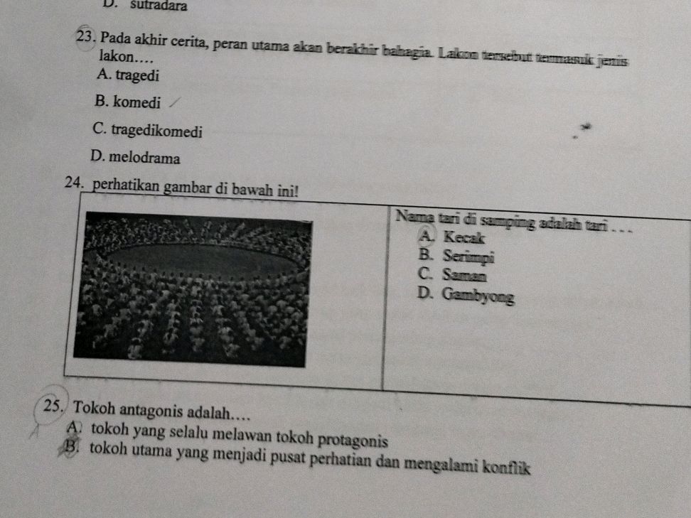 23. Pada akhir cerita, peran utama akan | StudyX
