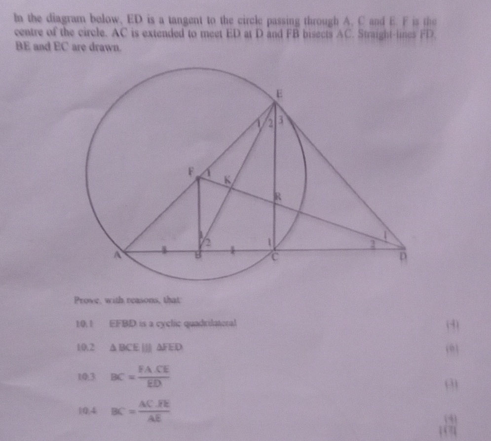 In the diagram below, ED is a tangent to the | StudyX