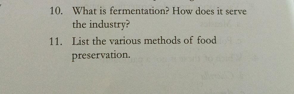 10. What is fermentation? How does it serve | StudyX