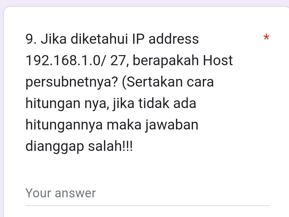 9. Jika diketahui IP address 192.168.1.0/27, | StudyX