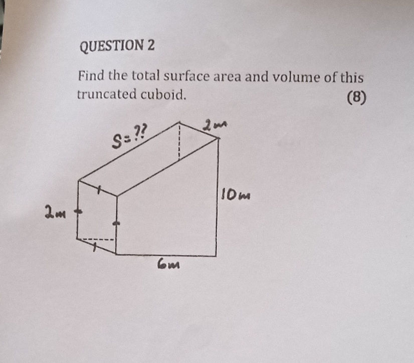 QUESTION 2 Find the total surface area and | StudyX