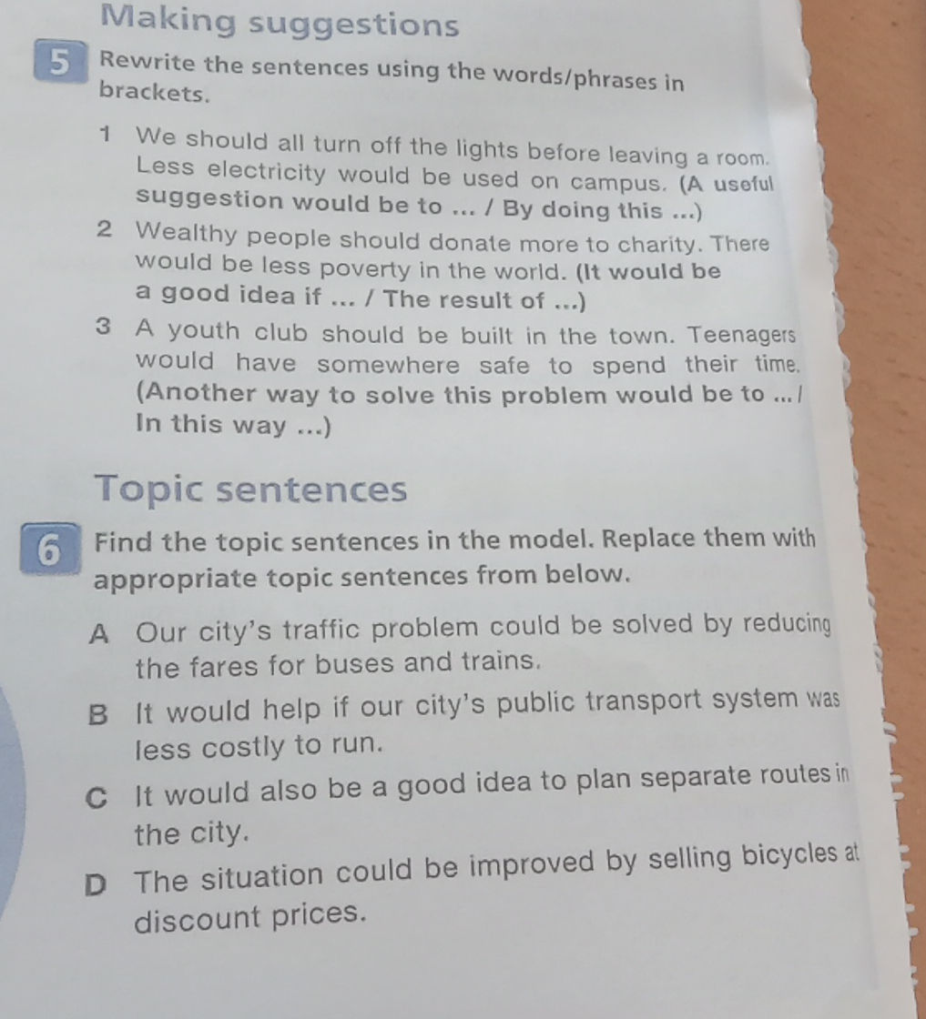 5 Rewrite the sentences using the | StudyX