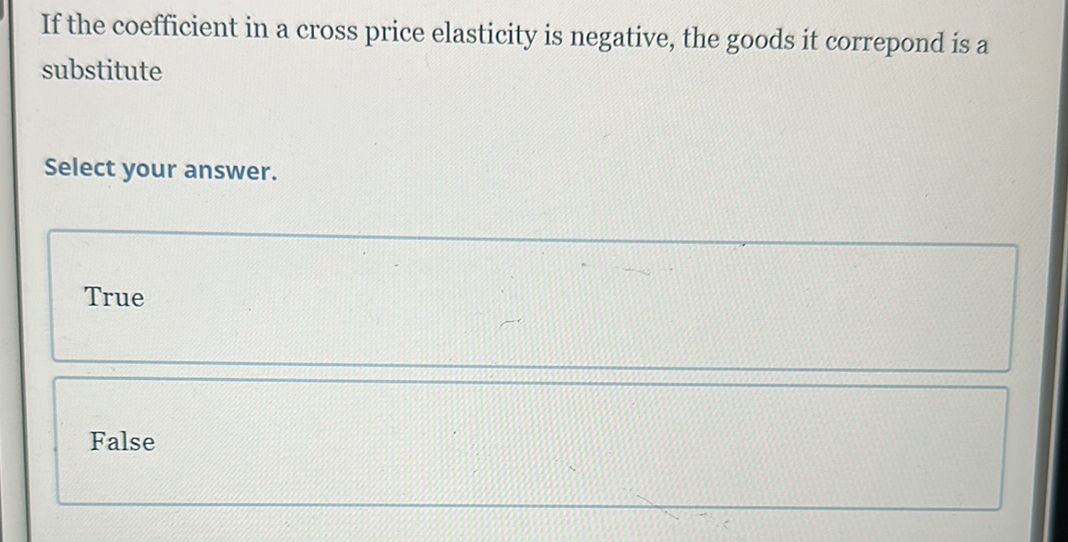 If the coefficient in a cross price | StudyX