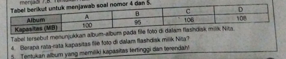 Tabel berikut untuk menjawab soal nomor 4 | StudyX