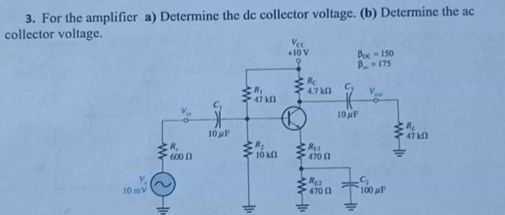 3. For the amplifier a) Determine the dc | StudyX