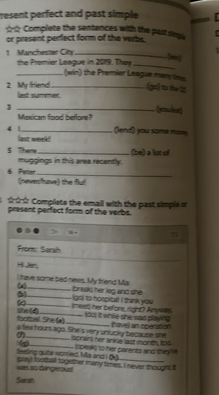 Present perfect and past simple ☆☆ Complete | StudyX