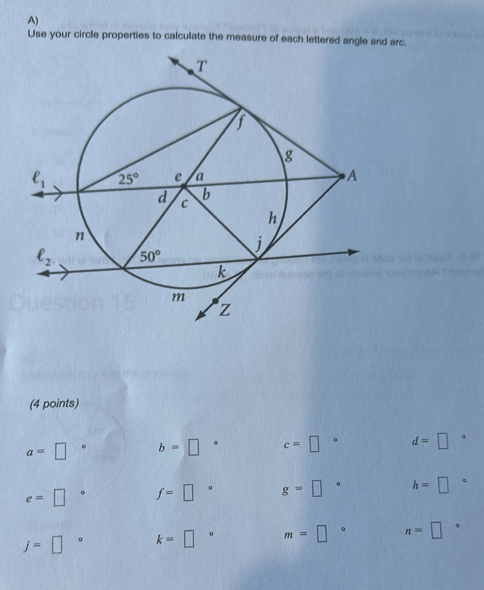 A) Use your circle properties to calculate | StudyX