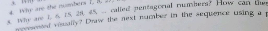 Why are the numbers 1, 6, 15, 28, 45, ... | StudyX