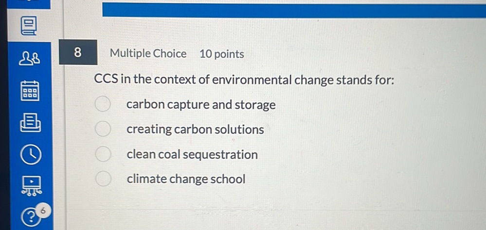 CCS in the context of environmental change | StudyX