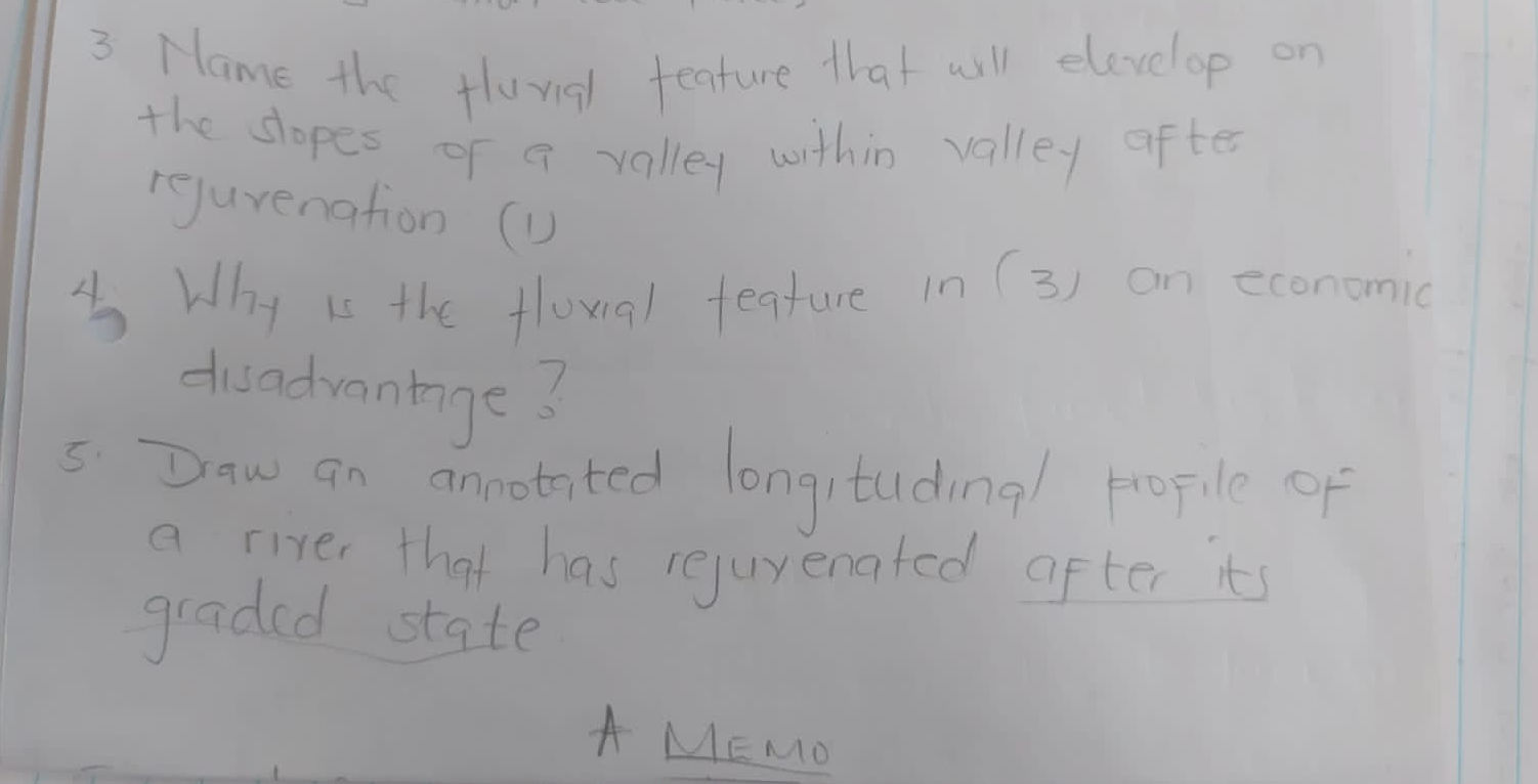 3. Name the fluvial feature that will | StudyX