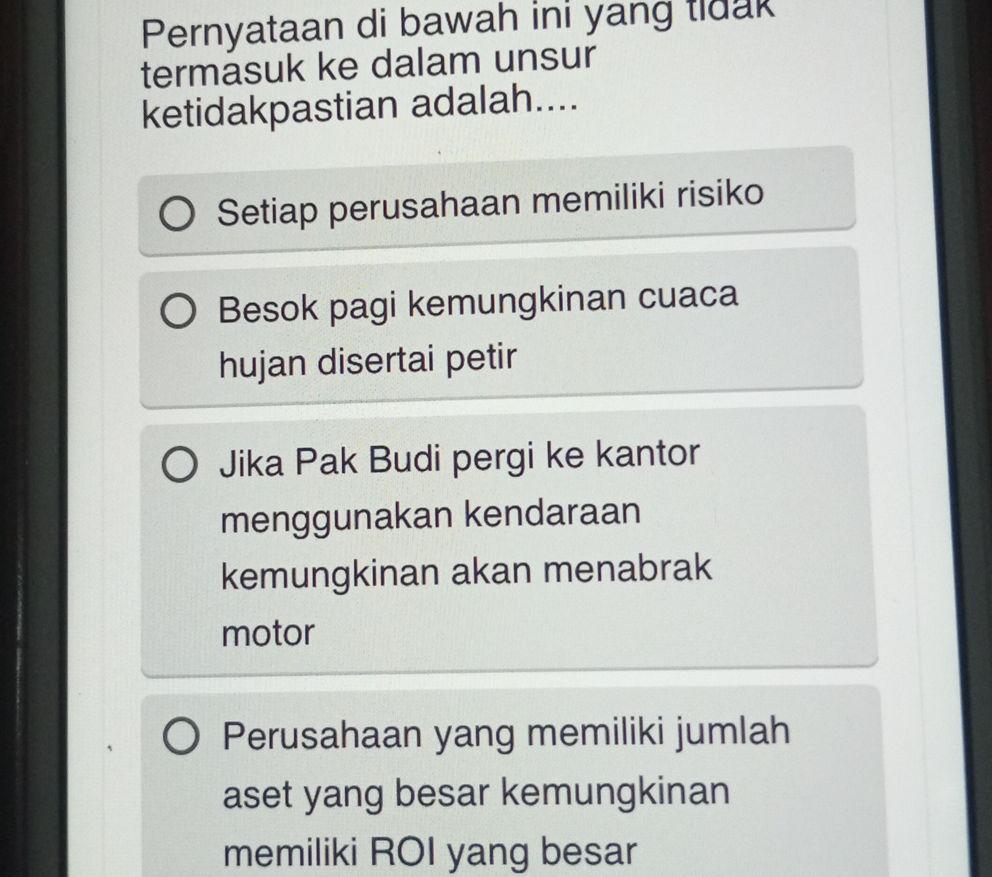 Pernyataan di bawah ini yang tidak termasuk | StudyX