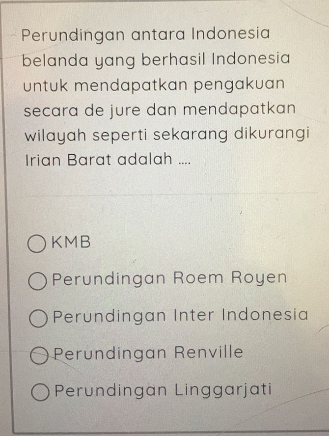 Perundingan antara Indonesia belanda yang | StudyX
