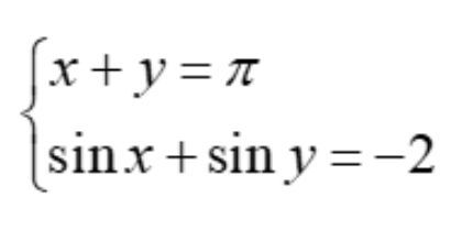 Solve trigonometric equations: x + y = π, | StudyX