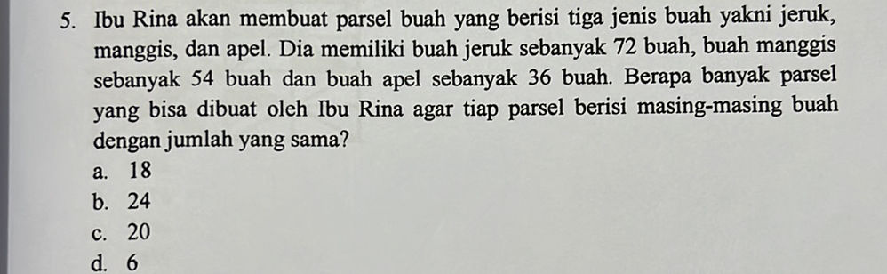 5. Ibu Rina akan membuat parsel buah yang | StudyX