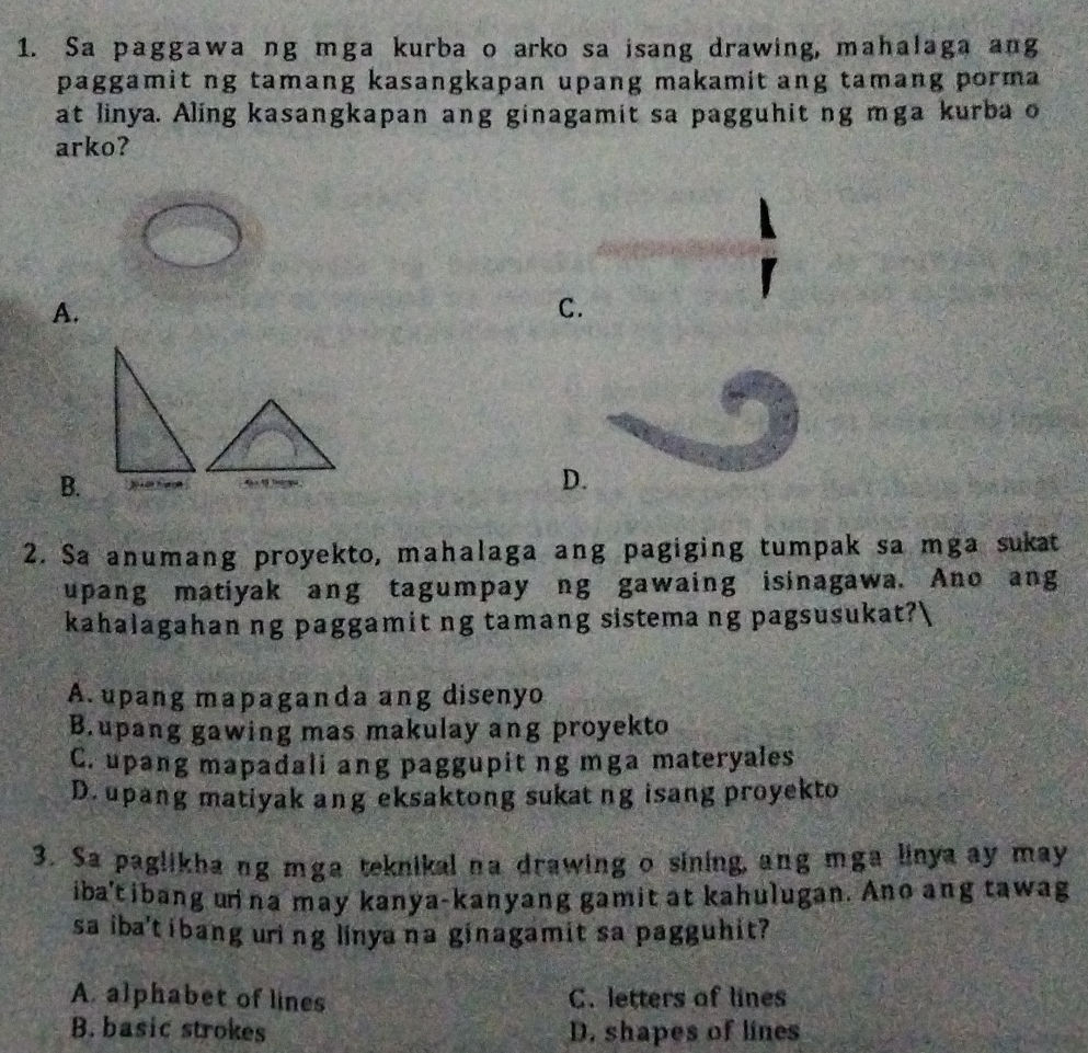 1. Sa paggawa ng mga kurba o arko sa isang | StudyX