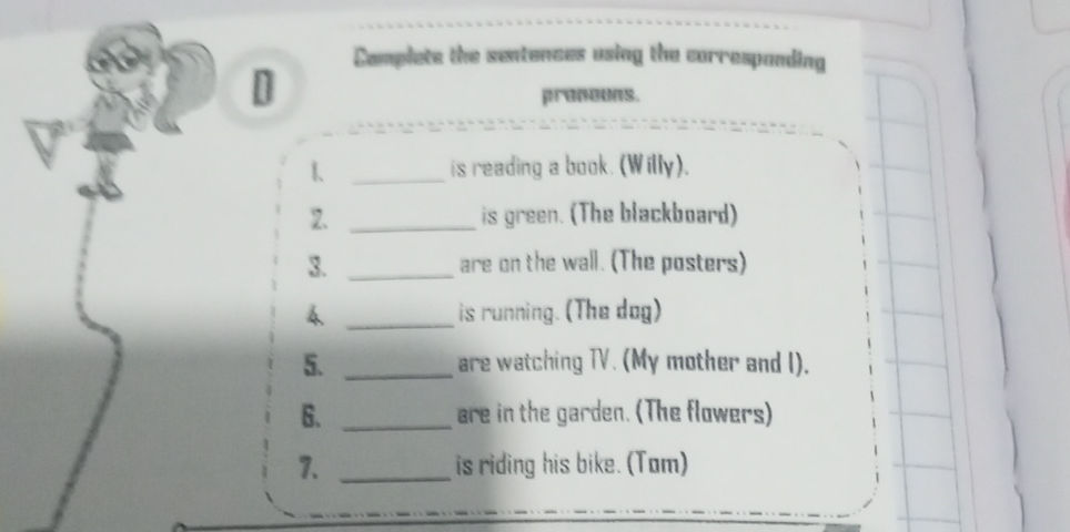 Complete the sentences using the | StudyX