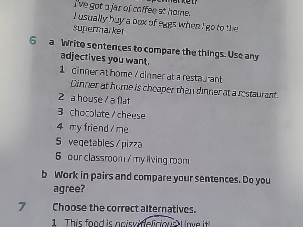 a Write sentences to compare the things. Use | StudyX