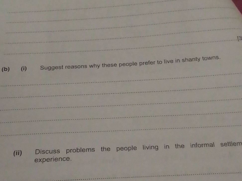 (b) (i) Suggest reasons why these people | StudyX