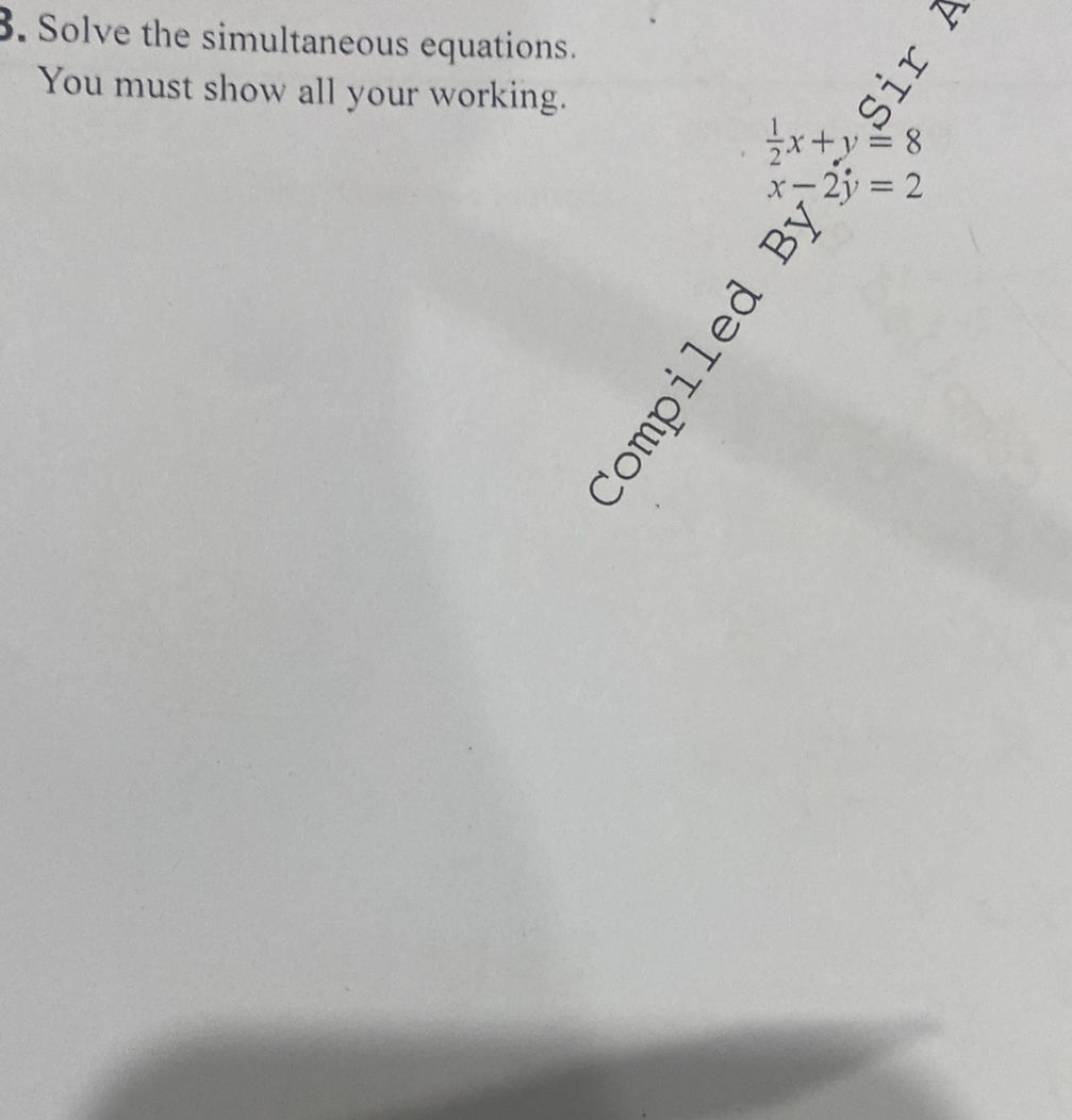 3. Solve the simultaneous equations. You | StudyX