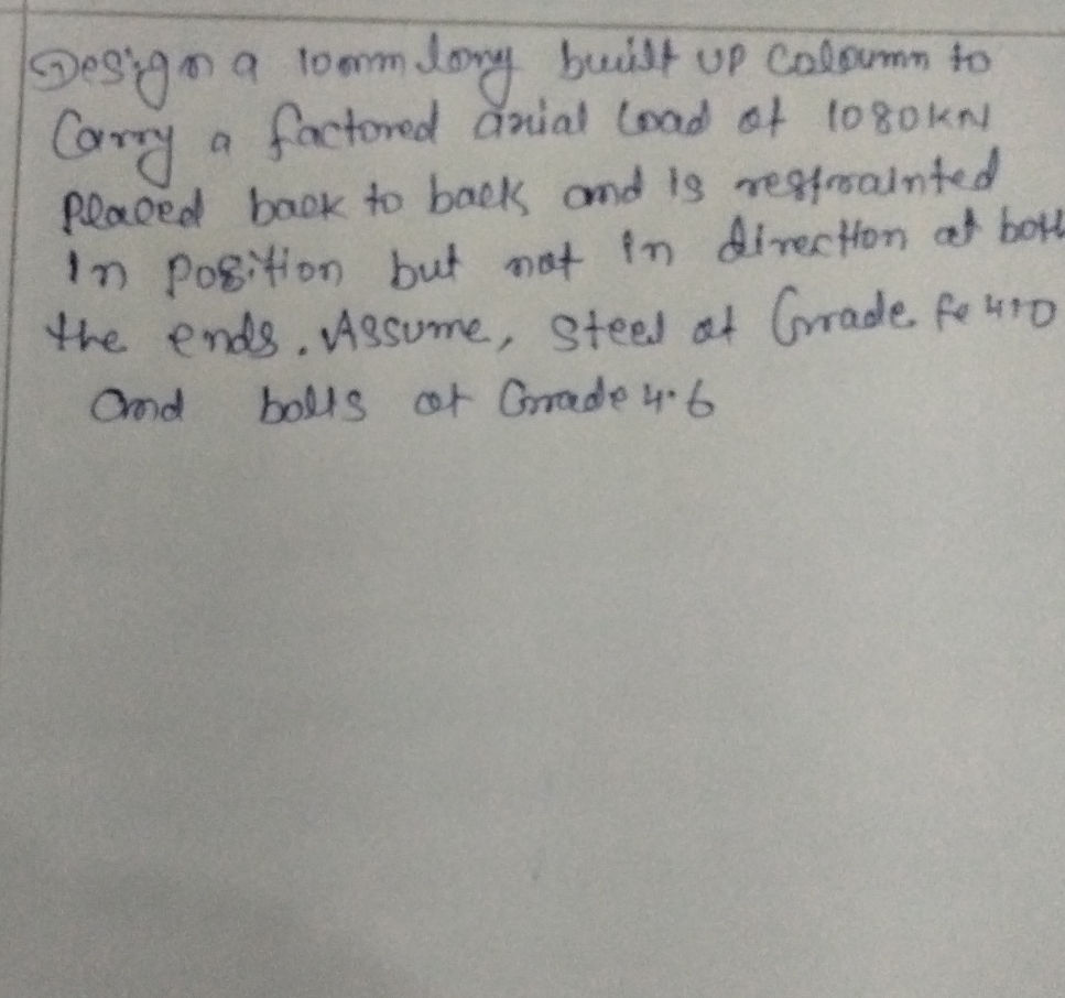 Design a 10mm long built up column to carry | StudyX