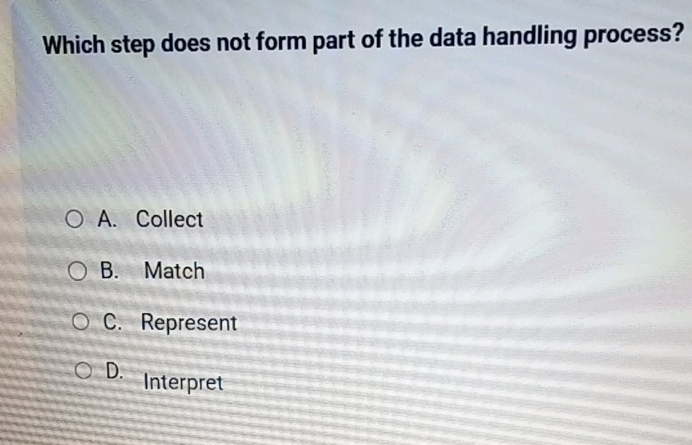 Which step does not form part of the data | StudyX