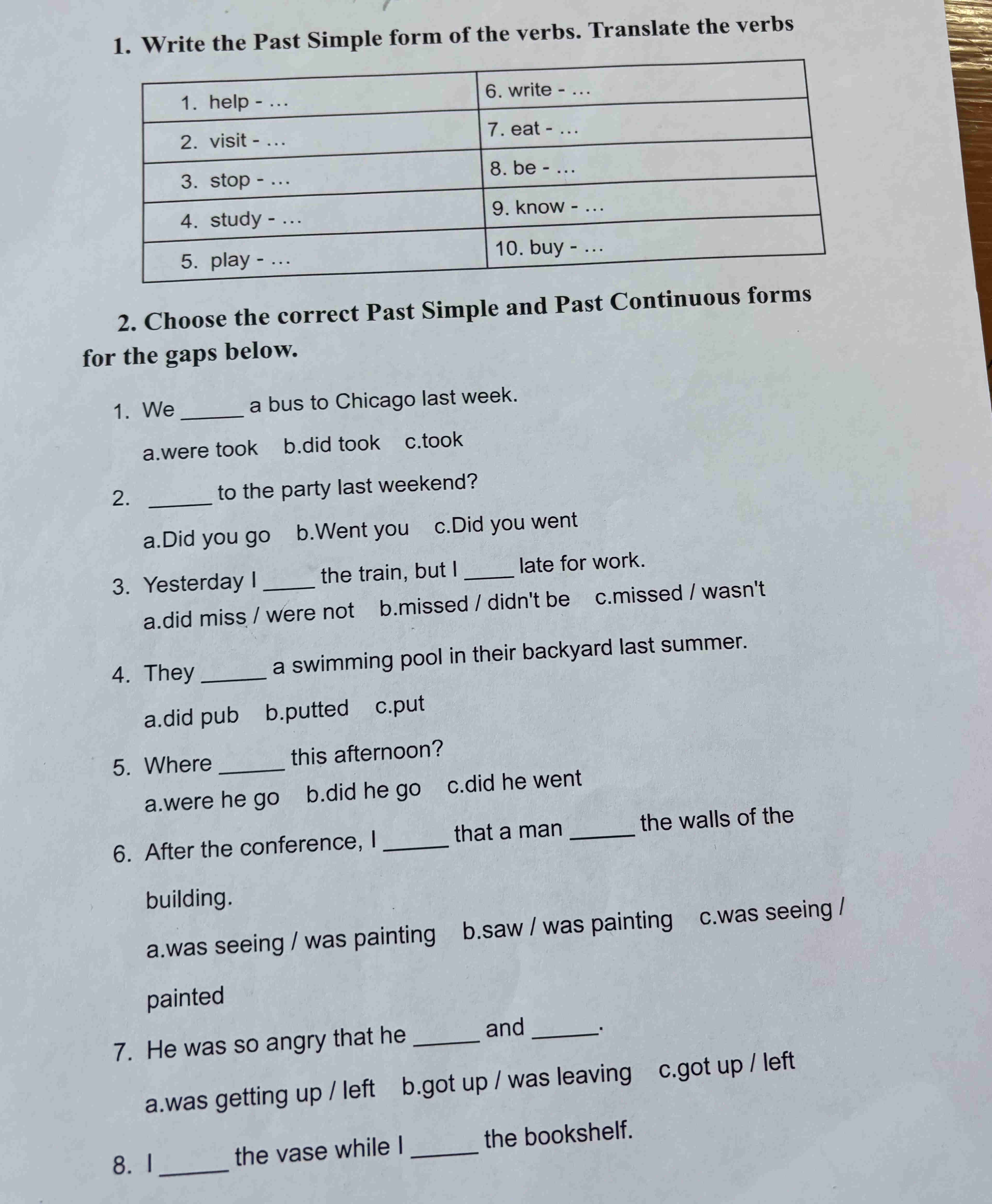1. Write the Past Simple form of the verbs. | StudyX