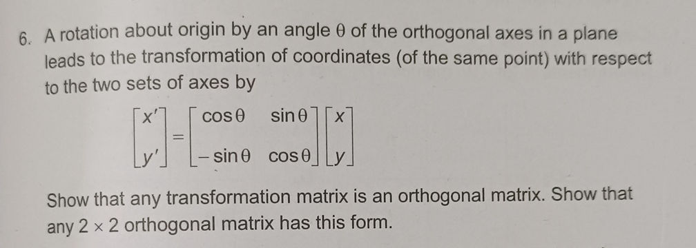 6. A rotation about origin by an angle \( \) | StudyX