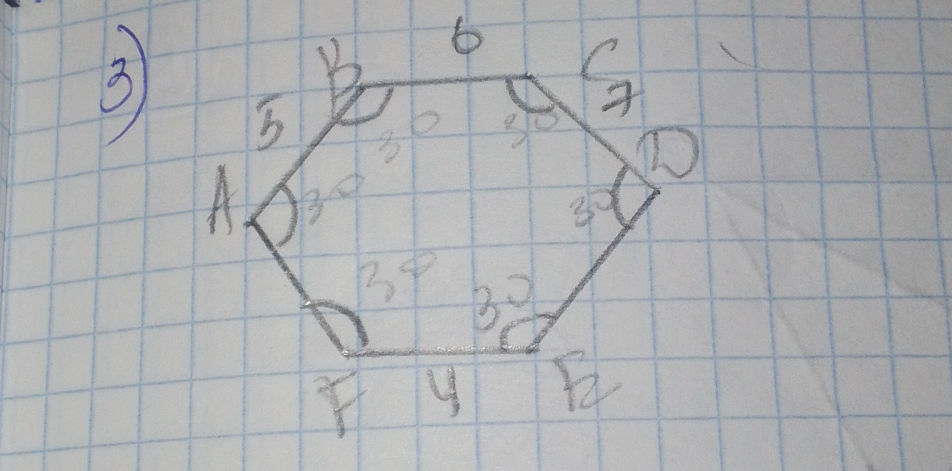 3) A hexagon with angles marked as 30 | StudyX
