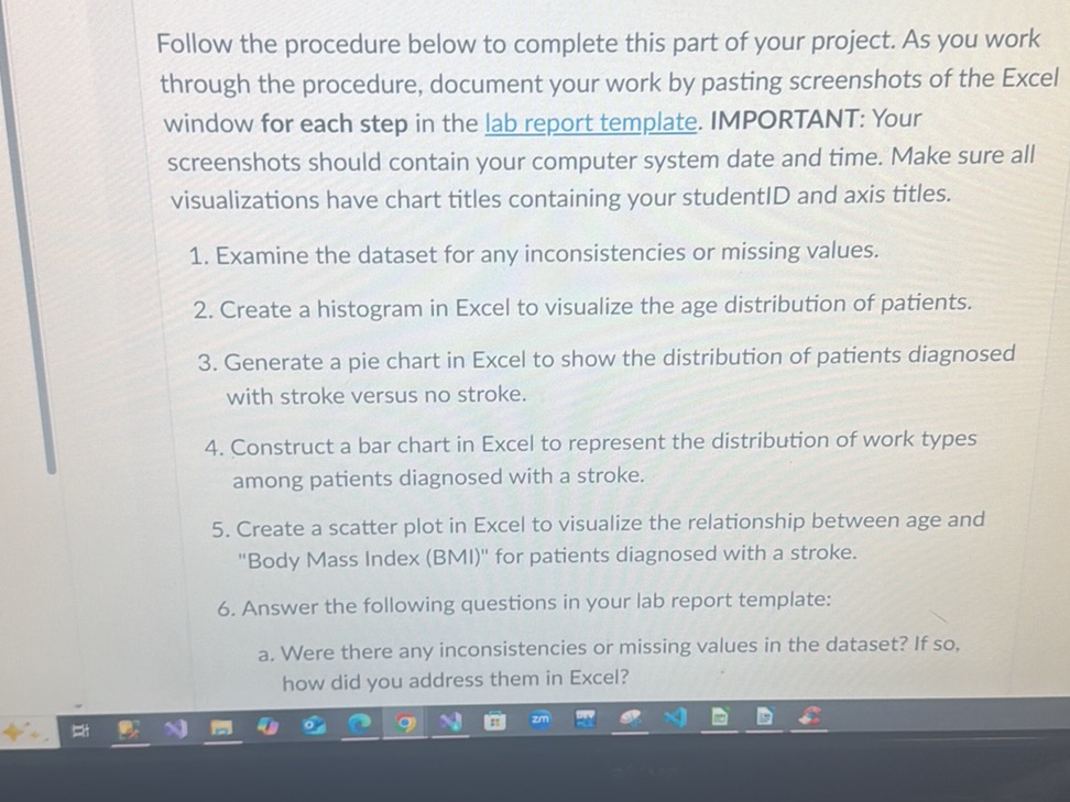 Follow the procedure below to complete this | StudyX