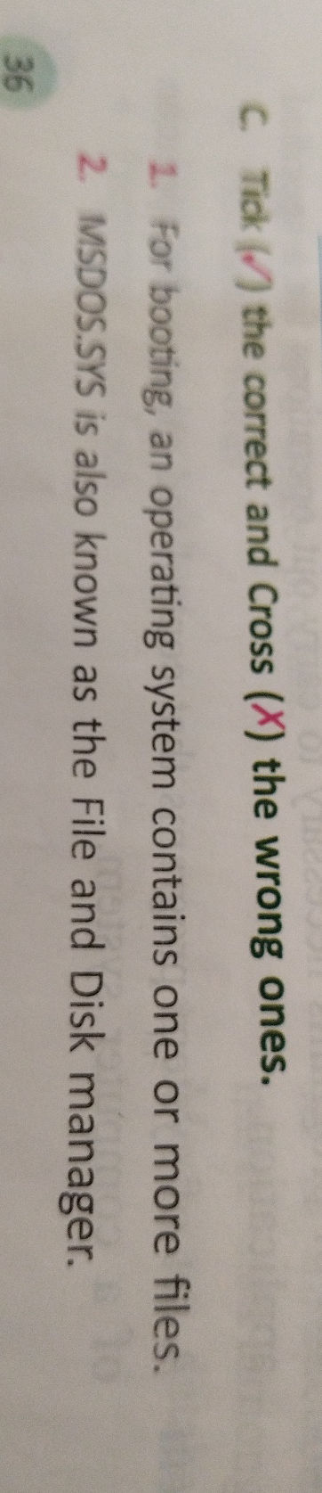 C. Tick ( ) the correct and Cross ( ) the | StudyX