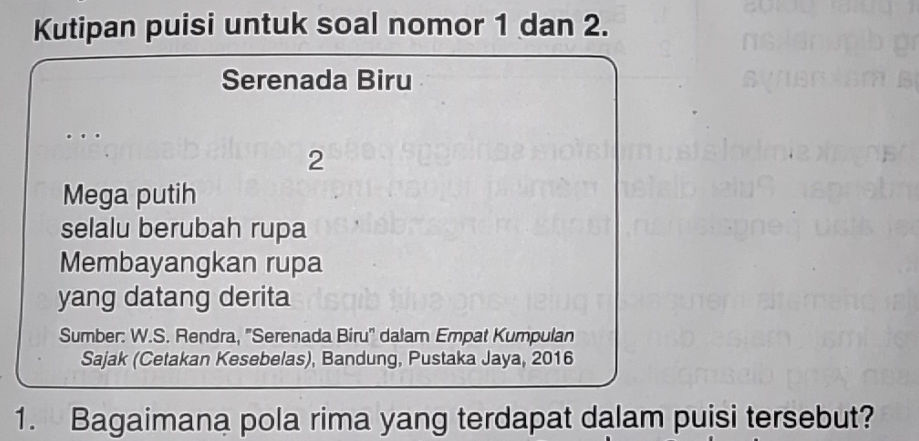 Kutipan puisi untuk soal nomor 1 dan 2. | StudyX
