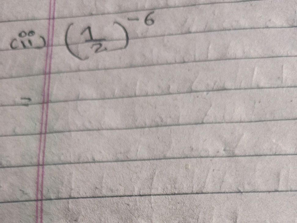 Evaluate (1/2)^-6 | StudyX