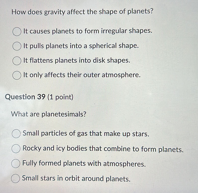 How does gravity affect the shape of | StudyX