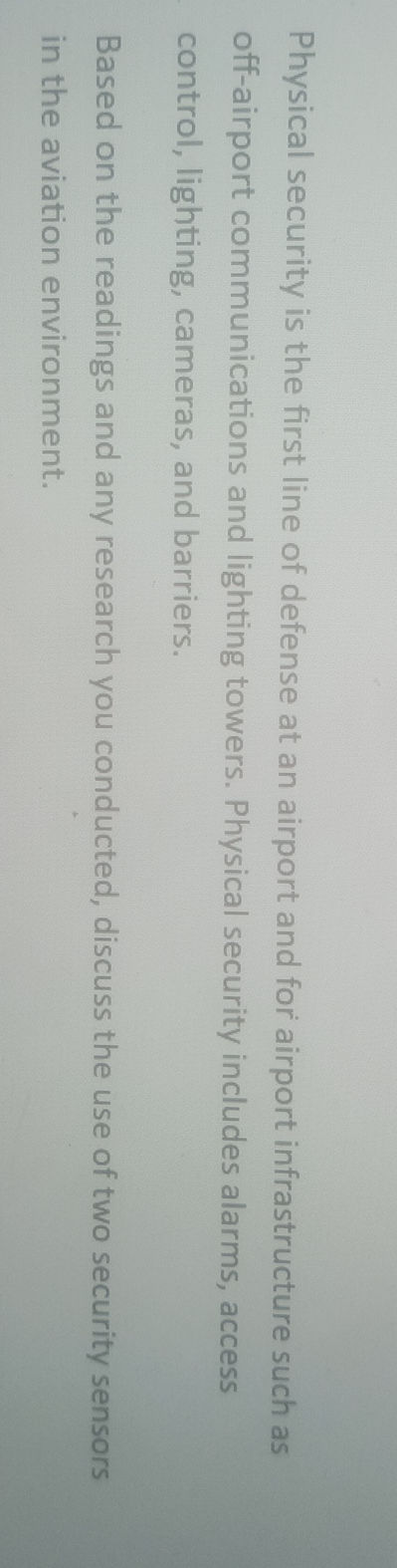 Physical security is the first line of | StudyX