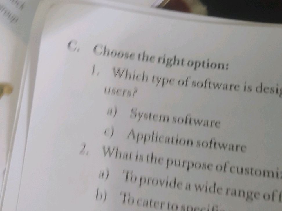 C. Choose the right option: 1. Which type | StudyX